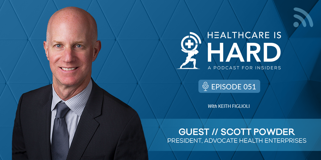 Scaling up. Scott Powder Talks About the Merger of Advocate Aurora ...